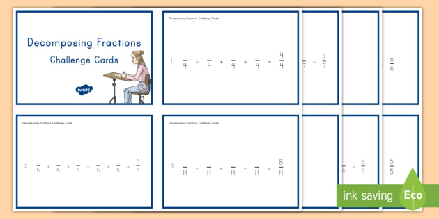 Decomposing Fractions Challenge Cards (teacher made)