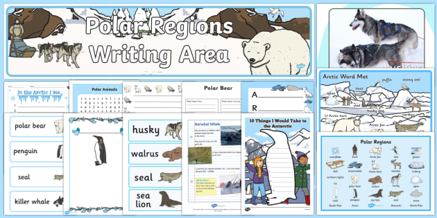 Polar Regions Writing Area Resource Pack - The Arctic, Polar