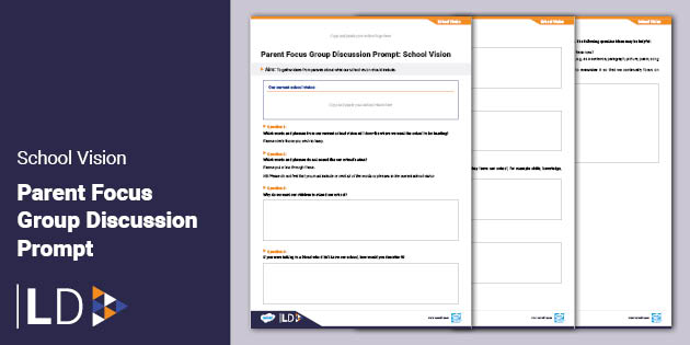 Parent Focus Group Discussion Prompt: School Vision - SLT
