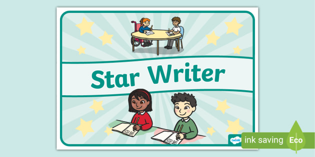 * NEW * Star Writer Poster (teacher made)