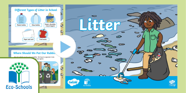 FREE! - Eco-Schools Litter PowerPoint (teacher made)