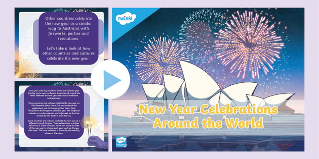 New Year Celebrations around the World (teacher made)