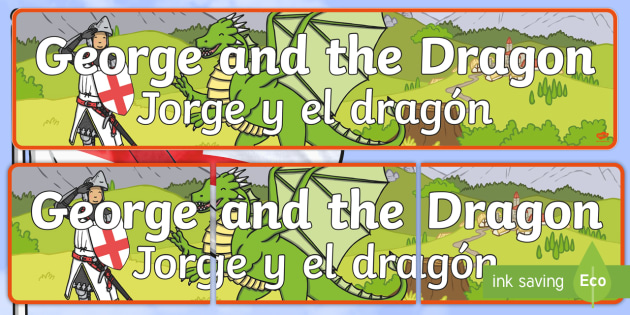 Saint George and the Dragon Banner English/Spanish - St George And The ...