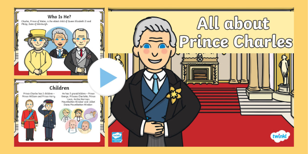 EYFS All about Prince Charles PowerPoint (teacher made)