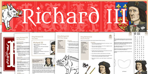 Richard III Resource Pack (teacher made)