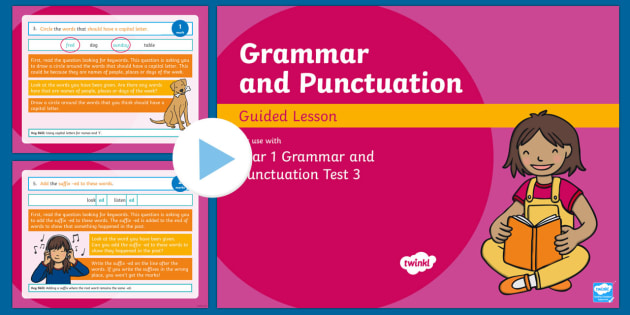 Year 1 Grammar and Punctuation Test 3 Guided PowerPoint
