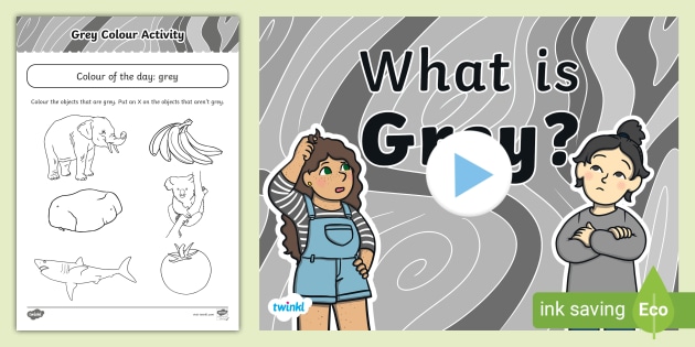 What is Grey Colour Activity Sheet (teacher made)