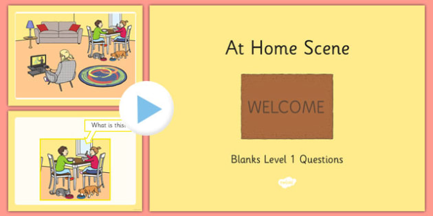 At Home Scene Blanks Level 1 Questions PowerPoint