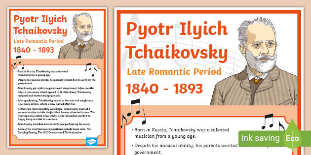 Piotr Ilyich Tchaikovsky Display Poster (teacher made)
