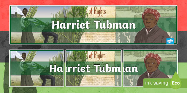 Harriet Tubman Display Banner