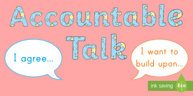 Accountable Talk Posters (teacher made)