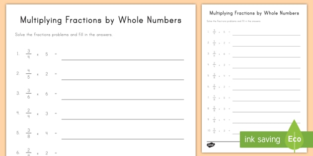 Multiplying Whole Numbers And Fractions Worksheet Twinkl