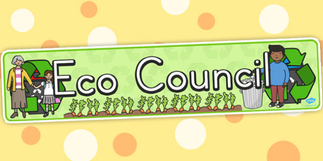 Eco Council Display Banner