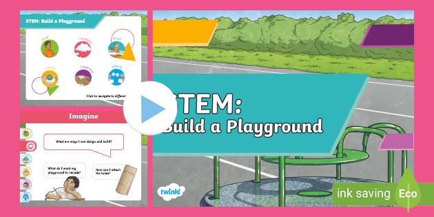 STEM: Build a Playground (teacher made)