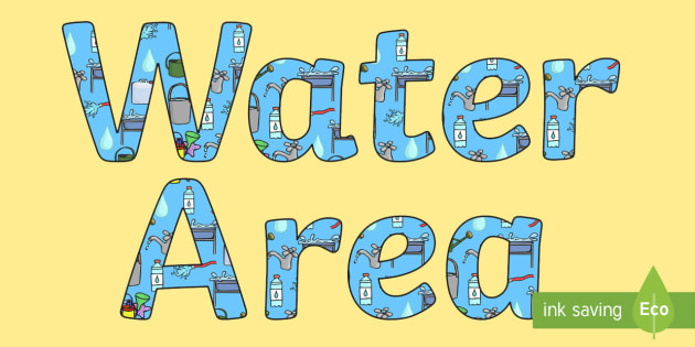 👉 Water Area Display Lettering (teacher made)