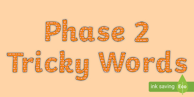 Phase 2 Tricky Word Display Lettering (teacher made)