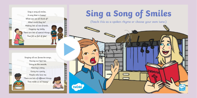 Sing a Song of Smiles Song PowerPoint (teacher made)