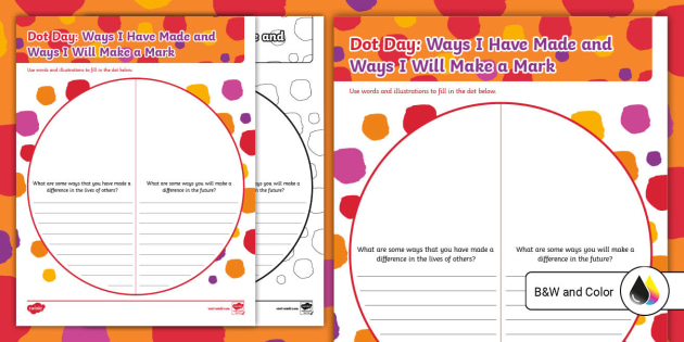 Dot Day: Ways I Have Made and Ways I Will Make a Mark