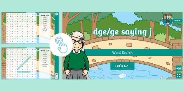 Level 6 Week 2 Twinkl Phonics Interactive Word Search dge/ ge saying j