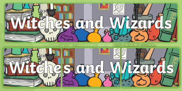 A Magical Muddle: Witches and Wizards Display Banner - Originals, Fiction