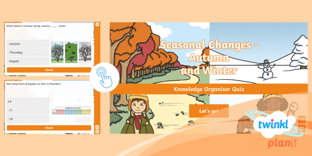 Retrieval Practice: Science: Seasonal Changes Autumn and Winter: Year 1:
