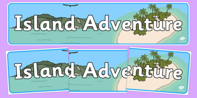 👉 Island Adventure Display Banner (teacher made)