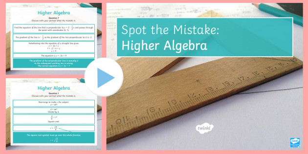 GCSE Algebra PowerPoint: Spot the Mistake | KS4 Maths