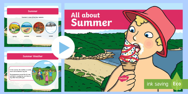 * NEW * All About Summer PowerPoint - summertime, seasons, what