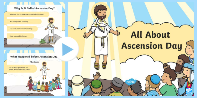 EYFS All About Ascension Day PowerPoint (teacher made)