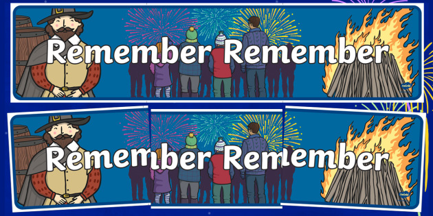 Remember Remember Themed Banner (teacher made)