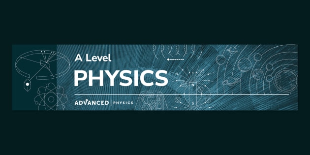 A Level Physics Banner (teacher made)