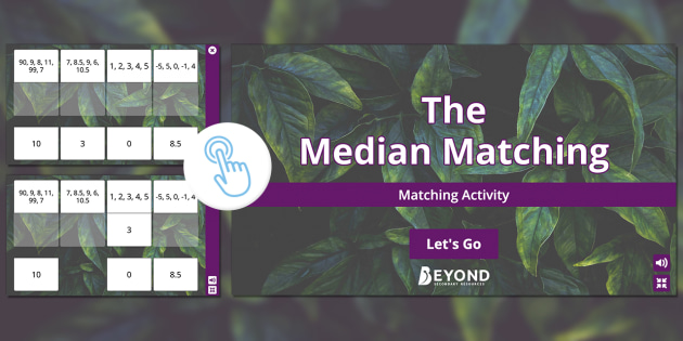 The Median Matching Activity | Statistics | Beyond Maths