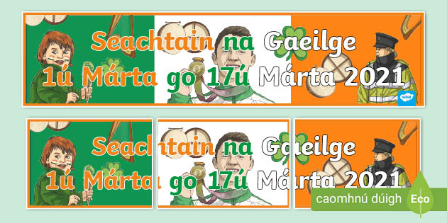 Seachtain na Gaeilge Banner (teacher made)