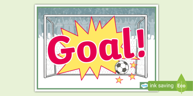 Goal! Sign (teacher made)