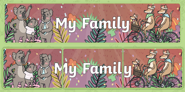 Part of the Party - My Family Display Banner (teacher made)