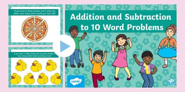 Addition and Subtraction to 10 Word Problem PowerPoint