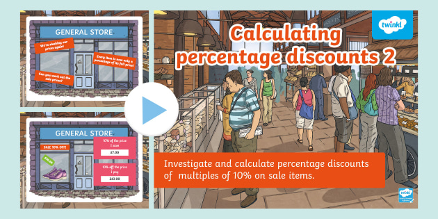 Calculating Percentage Discounts 2 (Teacher-Made)