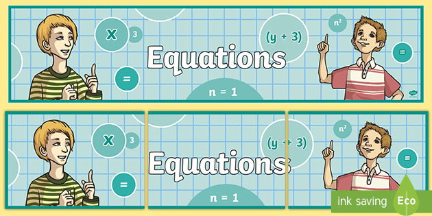 Equations Display Banner (teacher made)