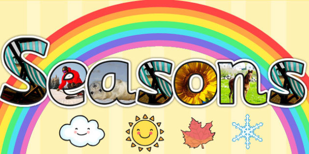 Seasons Photo Display Lettering (teacher made)