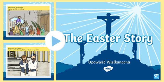 The Easter Story PowerPoint Polish Translation
