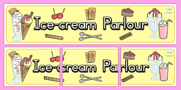 FREE! - Ice Cream Parlour Role Play Display Banner - ice cream, role play