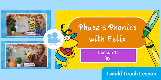 'ay' Sound Phonics Resources | twinkl.co.uk
