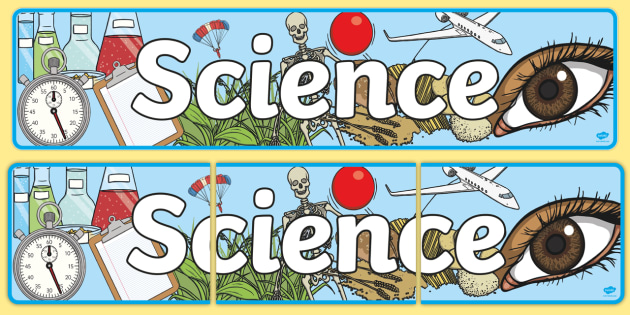 Science Display Banner - science, science banner, science