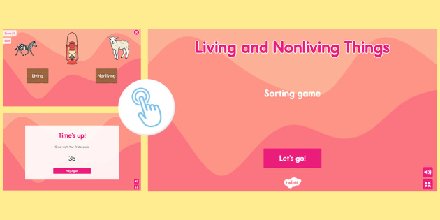 Living and Nonliving Things Interactive Sorting Game