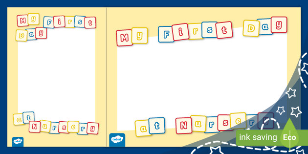 Starting Nursery: My First Day Photo Frame (teacher made)