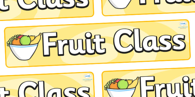 FREE! - Fruit Themed Classroom Display Banner (teacher made)
