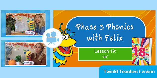 Phase 3 Phonics Lesson 19 'ar' Video (teacher made)