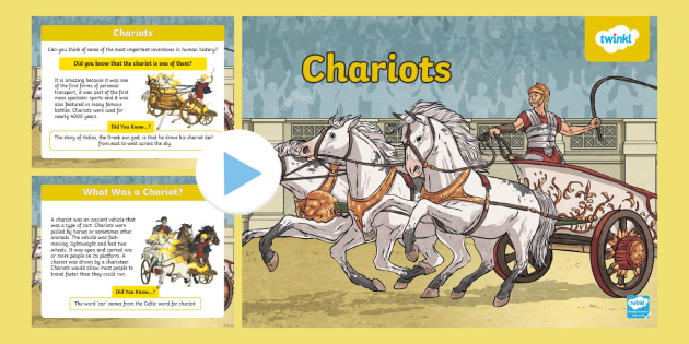 Chariots PowerPoint | History and Science | Twinkl