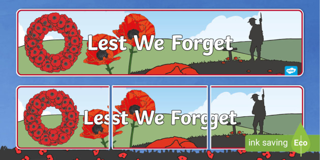 Anzac Day Lest We Forget Display Banner (teacher made)