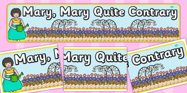 FREE! - Mary Mary Quite Contrary Display Banner